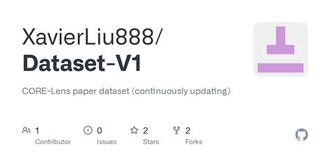 Github Xavierliu888dataset V1 Core Lens Paper Dataset Continuously