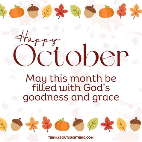 25 Great October Blessings To Share This Fall Think About Such Things