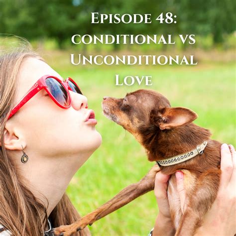 conditional vs unconditional love tina gosney coaching