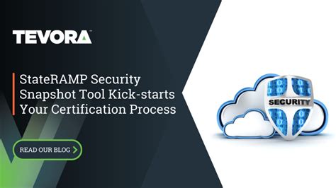Stateramp Security Snapshot Tool Kick Starts Your Certification Process