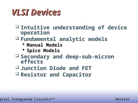 Ppt © Digital Integrated Circuits 2nd Devices Vlsi Devices Intuitive