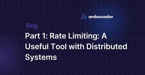 Rate Limiting In Distributed Systems A Key Strategy