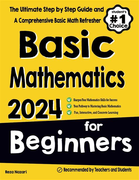 Amazon Basic Mathematics For Beginners The Ultimate Step By Step Guide And A Comprehensive