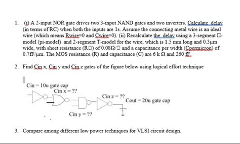 1 1 A 2 Input Nor Gate Drives Two 3 Input Nand