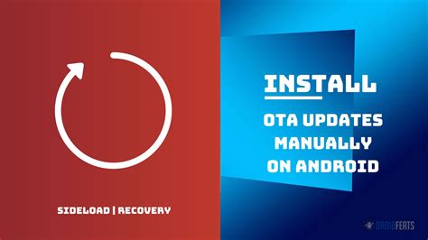 install ota updates manually adb sideload and recovery method on android devices