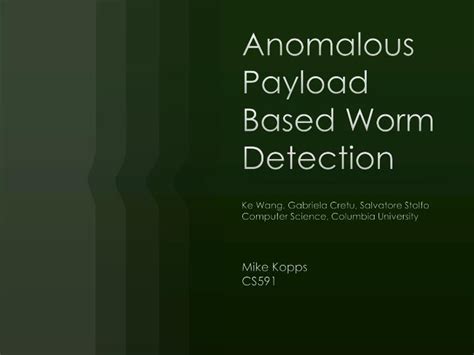 Ppt Anomalous Payload Based Worm Detection Powerpoint Presentation