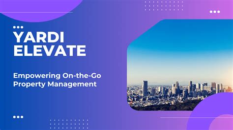 Yardi Elevate Empowering On The Go Property Management Leasing Chat