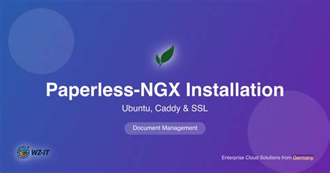 Paperless Ngx Installation On Ubuntu 24 04 With Caddy And Automatic Ssl Certificates