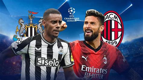 วิเคราะห์บอล Ucl นิวคาสเซิล Vs มิลาน คาด 11 ตัวจริง สถิติพบกัน ฟันธงผลแข่ง ช่องทางชมสด