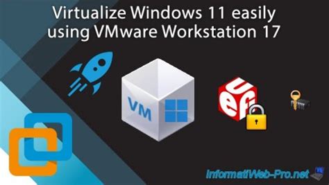 Virtualize Windows Easily Using VMware Workstation VMware Tutorials InformatiWeb Pro