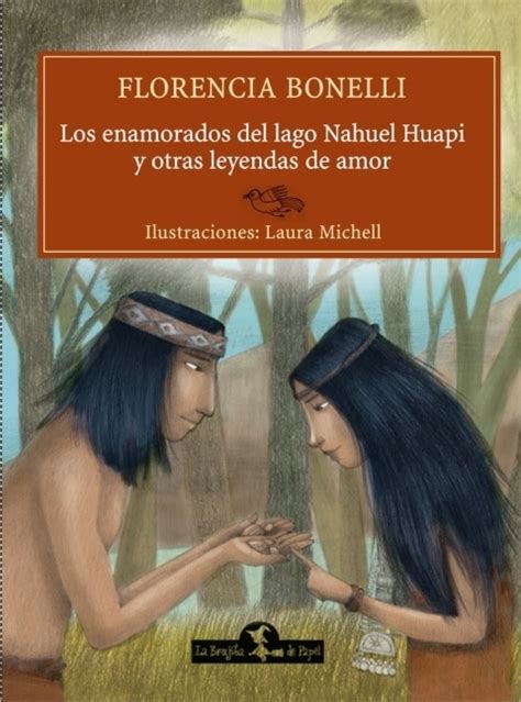 Los Enamorados Del Nahuel Huapi Y Otras Leyendas