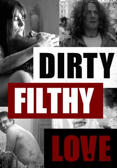 Watch Dirty Filthy Love Free Movies Tubi