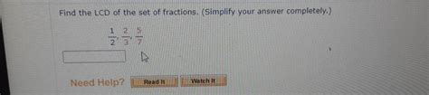 Solved Find The Lcd Of The Set Of Fractions Simplify Your