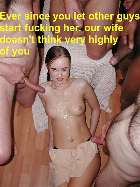 Cuckold Gangbang Captionss 21 Pics Xhamster