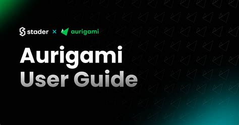 Aurigami User Guide