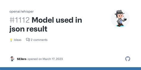 model used in json result · openai whisper · discussion 1112 · github