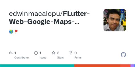 GitHub Edwinmacalopu FLutter Web Google Maps Iframe