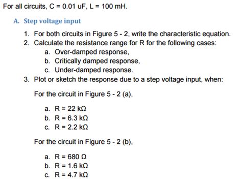 Solved For All Circuits C 001 U L 100 Mh A Step Voltage