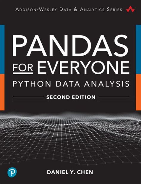 Pandas For Everyone Python Data Analysis By Daniel Chen Paperback