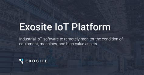 Exosite Industrial IoT Solutions