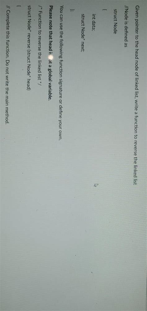 Solved Given Pointer To The Head Node Of Linked List Write