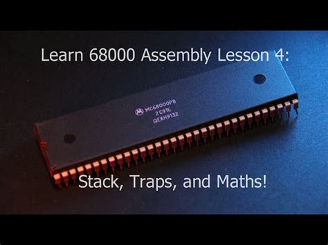 Free Video Learn 68000 Assembly Stack Traps And Math Operations From Chibiakumas Class