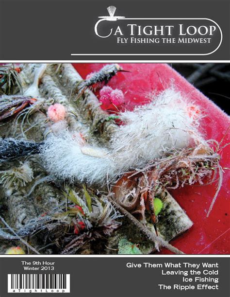 New Issue Of A Tight Loop Magazine Now Online Orvis News