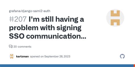 Im Still Having A Problem With Signing Sso Communication The Same