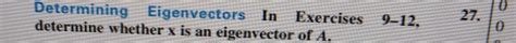 Solved O Determining Eigenvectors In Exercises Exercises