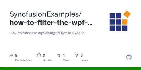 Github Syncfusionexampleshow To Filter The Wpf Datagrid Like In Excel How To Filter The Wpf