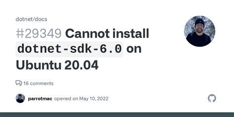 Cannot Install `dotnet Sdk 60` On Ubuntu 2004 · Issue 29349 · Dotnetdocs · Github