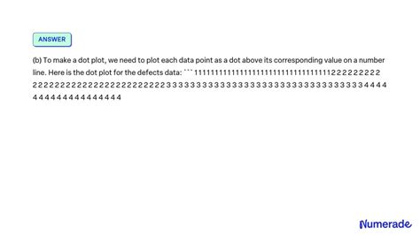 SOLVED A Make A Stem And Leaf Plot For The Number Of Defects Per 100 Vehicles For These 32