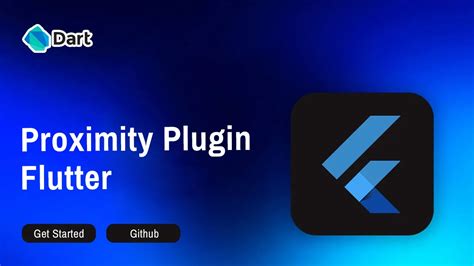 Proximity Plugin Access Proximity Sensors In Flutter Apps