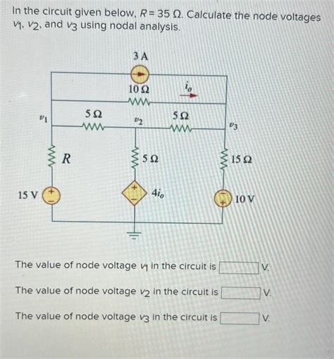 Solved In the circuit given below R Ω Calculate the node Chegg