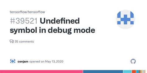 Undefined Symbol In Debug Mode Issue Tensorflow Tensorflow Github
