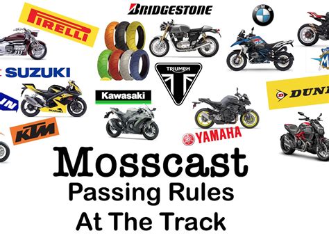 Mosscast Motorcycle Passing Rules At The Track Dave Moss Tuning