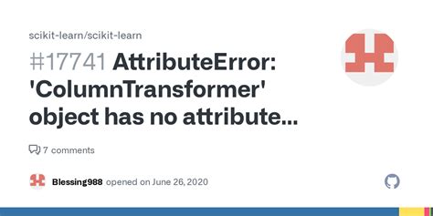 AttributeError ColumnTransformer Object Has No Attribute Check N