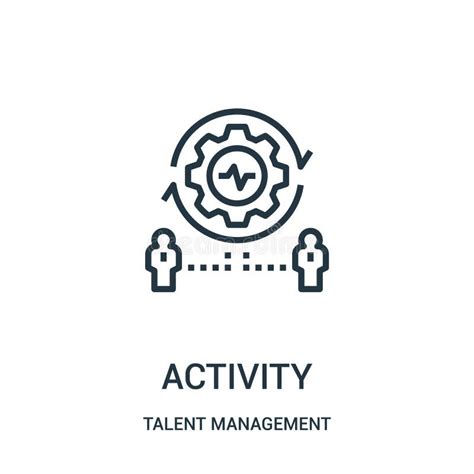 Activity Icon Vector From Talent Management Collection Thin Line Activity Outline Icon Vector