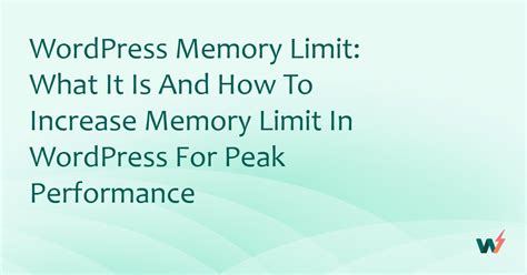 Wordpress Memory Limit What It Is And How To Increase Memory Limit In