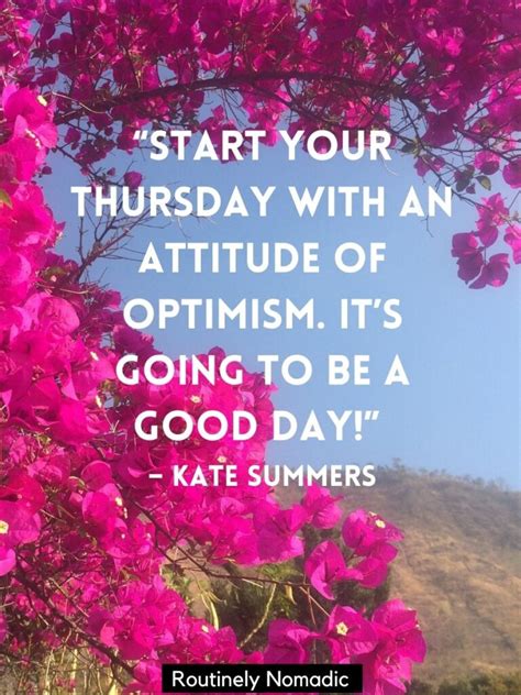 Greet A New Day With These Happy Thursday Quotes Routinely Shares