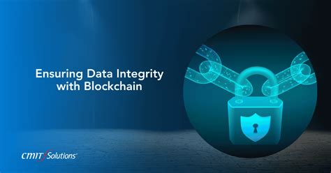 The Role Of Blockchain In Data Security And Integrity Cmit Solutions
