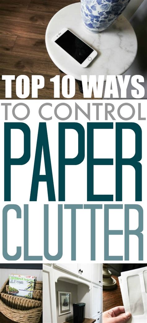 Top Ten Ways To Control Paper Clutter The Creek Line House