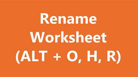 which shortcut can you use to rename a worksheet