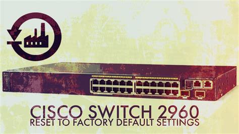 Cisco Switch Reset Mode Button At Jack Waller Blog