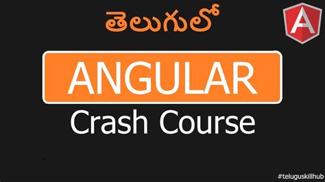 Angular Crash Course In Telugu Youtube