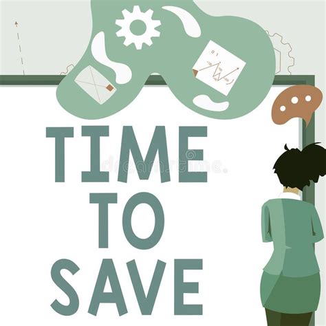 Inspiration Showing Sign Time To Save Business Idea Start Saving Money