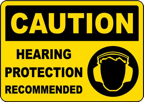 Hearing Protection Recommended Sign Get 10 Off Now
