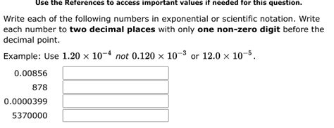 Solved Write Each Of The Following Numbers In Exponential Or Chegg