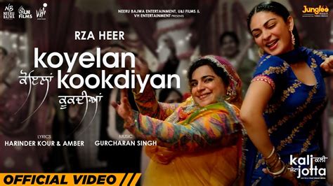 Koyelan Kookdiyan Satinder Sartaaj Rza Heer Kali Jotta Neeru