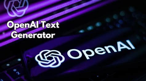 What Is An Openai Text Generator